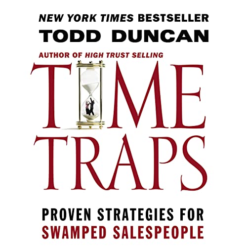 Amazon.com: Time Traps: Proven Strategies for Swamped Salespeople ...