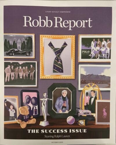 Robb Report Magazine October 2023 Ralph Lauren - The Success Issue ...