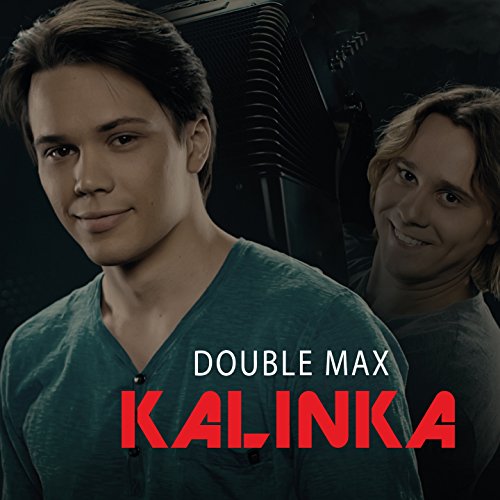 Play Kalinka by Double Max on Amazon Music