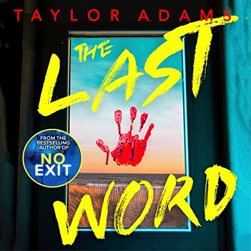 The Last Word (Audio Download): Taylor Adams, Carlotta Brentan, Jim ...