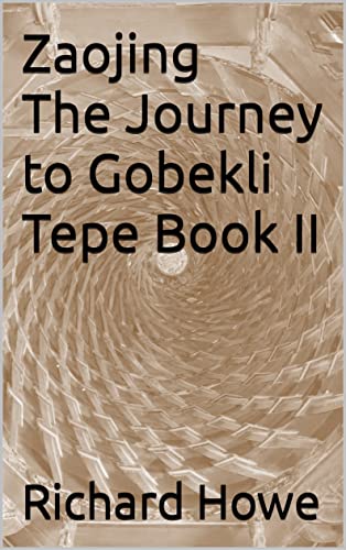 Amazon.com: Zaojing the Journey to Gobekli Tepe Book II (Enso 2) eBook ...