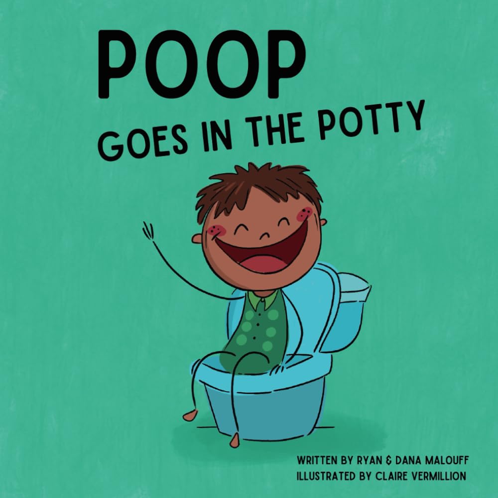Snapklik.com : POOP GOES IN THE POTTY: Who Knew Potty Training Could Be ...