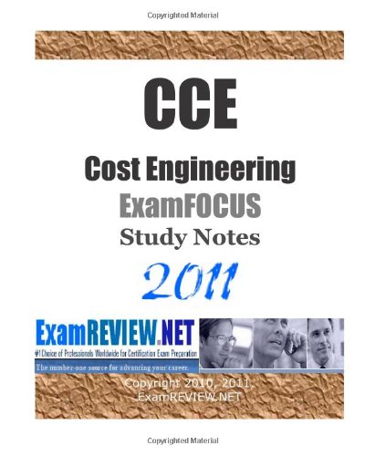 Amazon.com: CCE Cost Engineering ExamFOCUS Study Notes 2011: ...