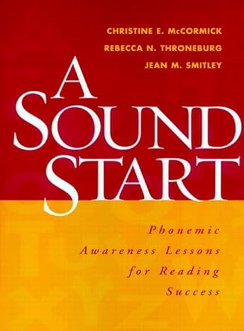 A Sound Start: Phonemic Awareness Lessons for Reading Success ...