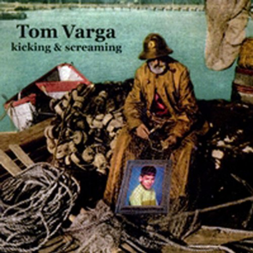 Play Kicking And Screaming by Tom Varga on Amazon Music