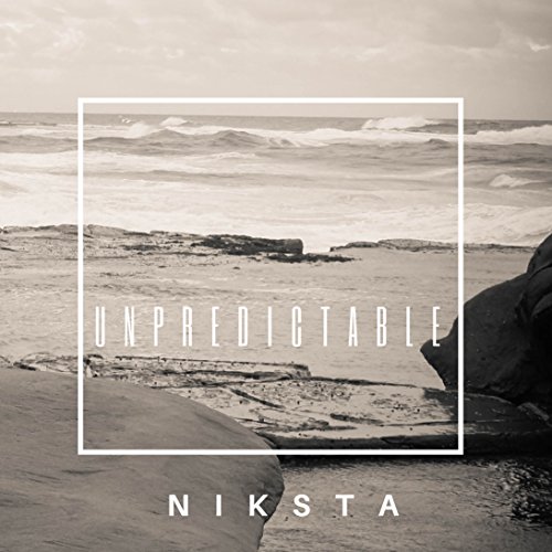 Unpredictable by Niksta on Amazon Music - Amazon.com