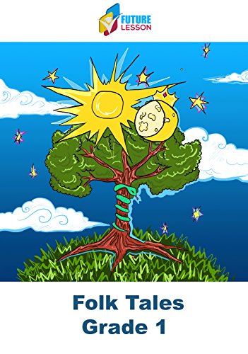 Folk Tales: Grade 1 (Futurelesson Book 2) eBook : PTE LTD, Futurelesson ...
