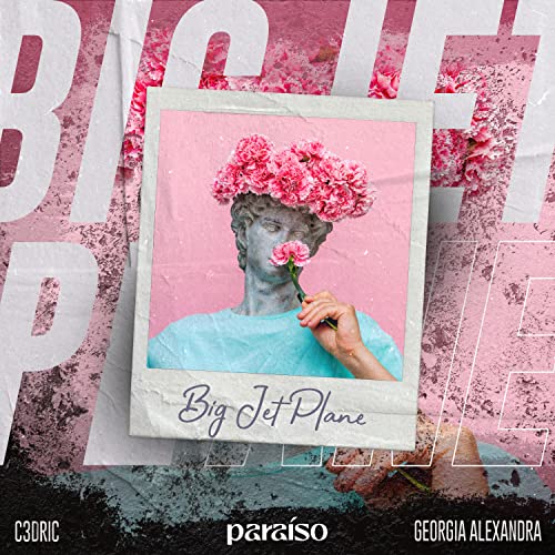 Play Big Jet Plane by C3DRIC & Georgia Alexandra on Amazon Music