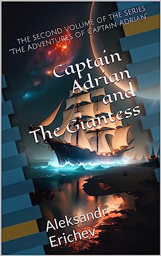 Amazon.com: Captain Adrian And The Giantess (The Adventures of Captain ...