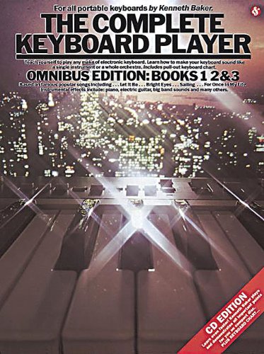 The Complete Keyboard Player: A Summary of the Courses of Books One ...