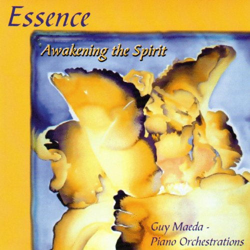 Essence - Awakening the Spirit von Guy Maeda bei Amazon Music - Amazon.de