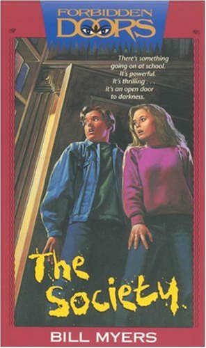 Amazon.com: The Society (Forbidden Doors, Book 1): 9780842359221: Myers ...