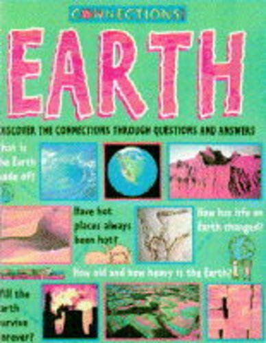 Connections: Planet Earth: Discover the Connections Through Questions ...