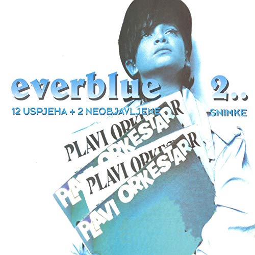 Everblue 2 de Plavi Orkestar en Amazon Music Unlimited