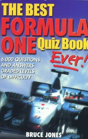 The Best Formula One Quiz Book Ever!: bruce-jones: 9781858689197 ...