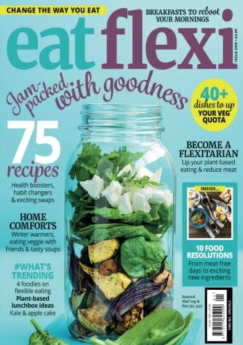 Eat Flexi: Flexitarian, Diet, Vegan, Recipe Book, Flexi Recipes, Flexi ...