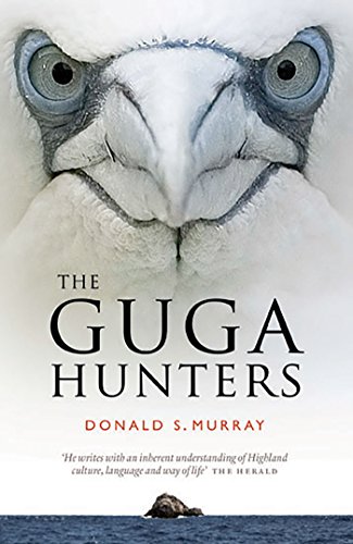 The Guga Hunters eBook : Murray, Donald S.: Amazon.co.uk: Books