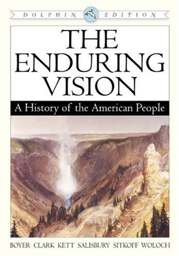 Amazon.com: The Enduring Vision: A History of the American People ...