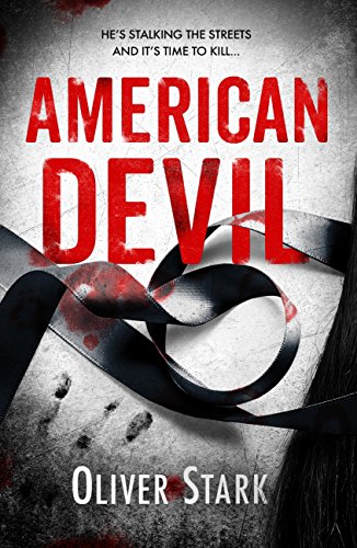 American Devil (Harper and Levene 1): A terrifying serial-killer ...