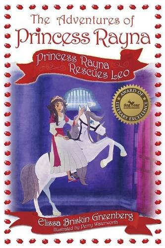 Amazon.com: Princess Rayna Rescues Leo: The Adventures of Princess ...