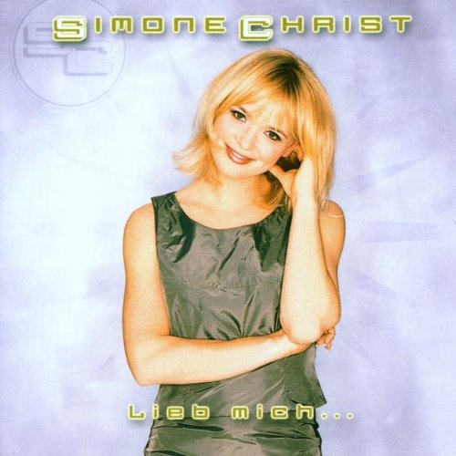 Lieb Mich... - Christ,Simone: Amazon.de: Musik