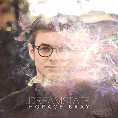 Play Dreamstate by Horace Bray on Amazon Music Unlimited