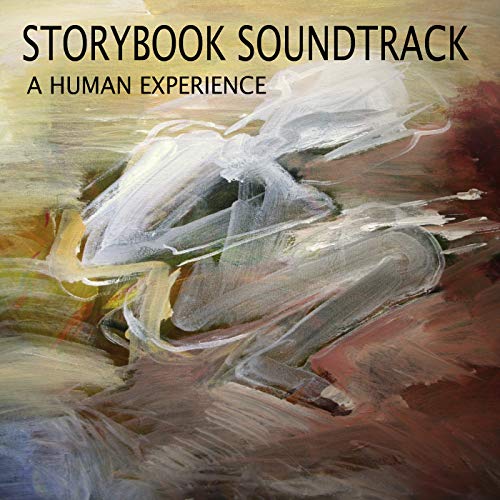 Play A Human Experience by Storybook Soundtrack on Amazon Music