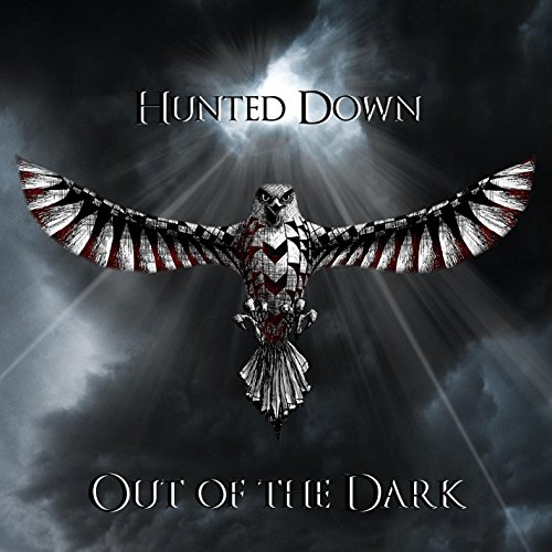 Play Out of the Dark by Hunted Down on Amazon Music