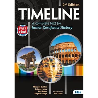Timeline, 2nd Edition: A Complete Text for Junior Certificate History ...