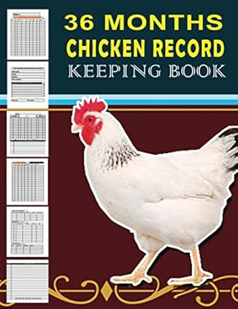 36 Months Chicken Record Keeping Book: Raising Chickens Book Guide to ...