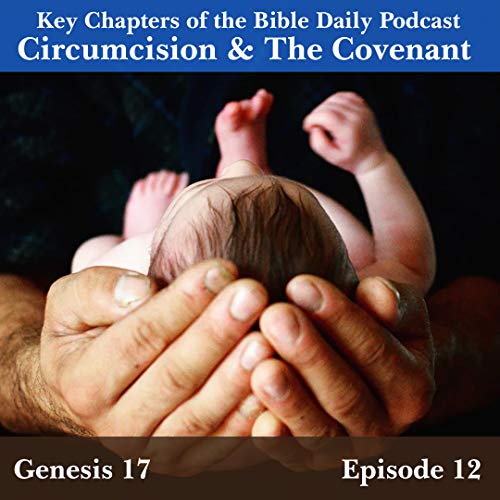 Amazon.com: 1/13 Genesis 17 - Circumcision & the Covenant : Audible ...
