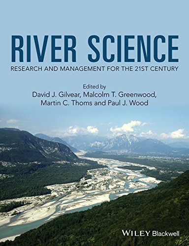 River Science: Research and Management for the 21st Century, Gilvear ...