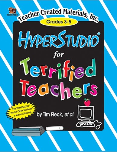 HyperStudio.. for Terrified Teachers: Flex, Tim: 9781576901809: Amazon ...