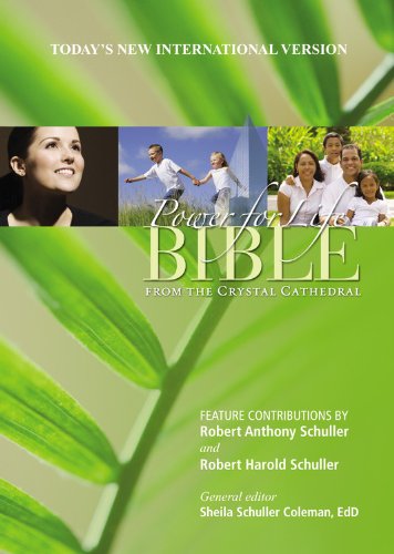 Power for Life Bible: From the Crystal Cathedral: Coleman, Sheila ...