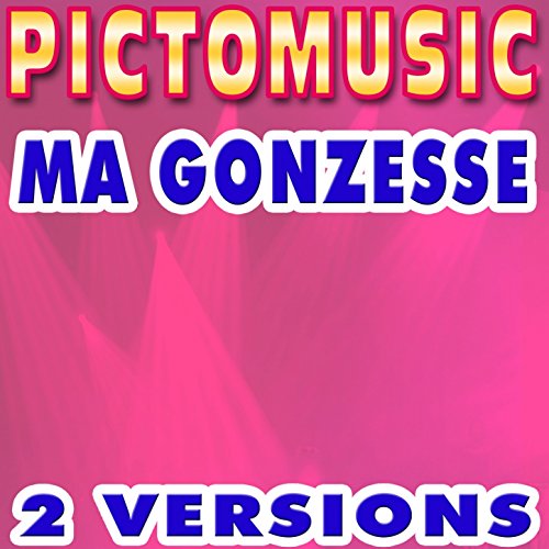 Amazon.co.jp: Ma gonzesse (Version karaoké dans le style de Renaud ...