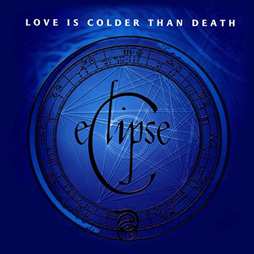 Amazon MusicでLove Is Colder Than DeathのEclipseを再生する