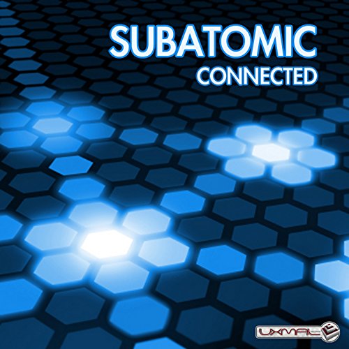 Play Connected by Subatomic on Amazon Music