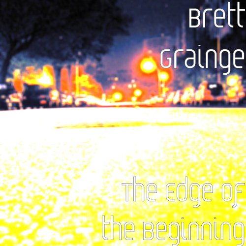 Play The Edge of the Beginning by Brett Grainge on Amazon Music
