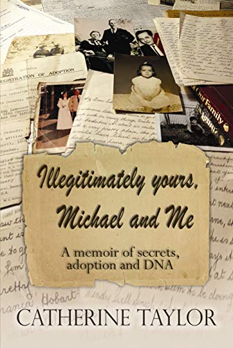 Amazon.com: Illegitimately yours, Michael and Me: A memoir of secrets ...