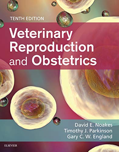 Arthur's Veterinary Reproduction and Obstetrics - E-Book eBook : Noakes ...