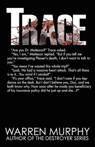 Trace: Warren Murphy: 9780759290143: Amazon.com: Books