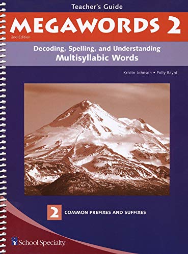 Megawords 2 Teacher's Guide (Grade 5-6) (Decoding, Spelling, and ...