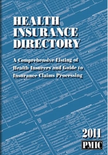 Health Insurance Directory: A Comprehensive Listing of Health Insurers ...