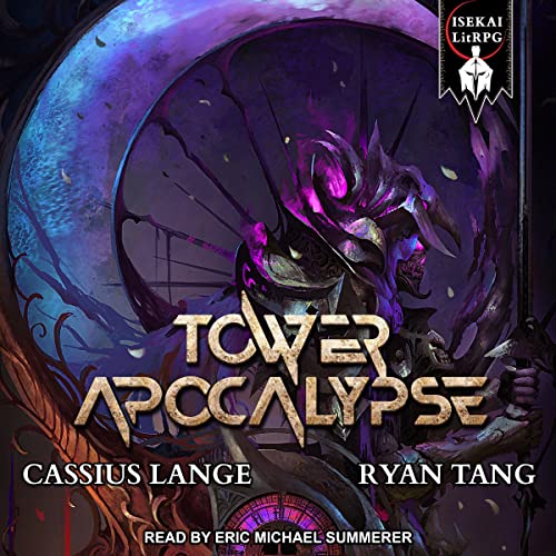 Amazon.com: Tower Apocalypse: Tower Apocalypse, Book 1 (Audible Audio Edition): Cassius Lange ...