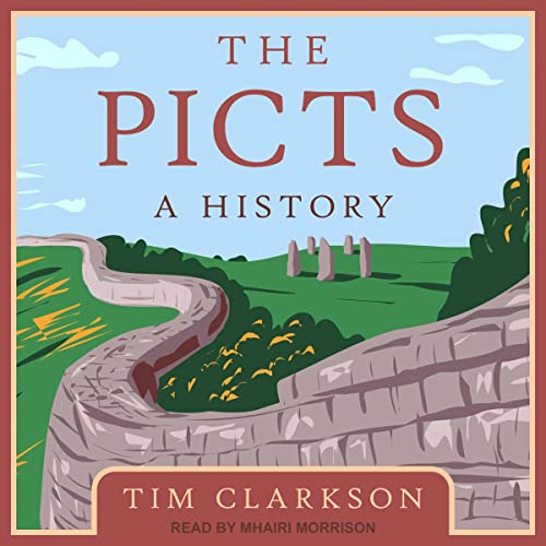 Amazon.com: The Picts: A History (Audible Audio Edition): Tim Clarkson ...