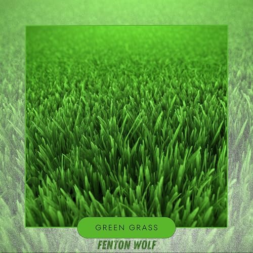 Green Grass von Fenton Wolf bei Amazon Music - Amazon.de