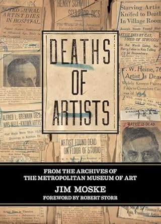 Deaths of Artists: Moske, Jim, Storr, Robert: 9780922233533: Amazon.com ...