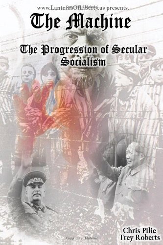 The Machine - The Progression of Secular Socialism: Chris Pilie, Trey ...