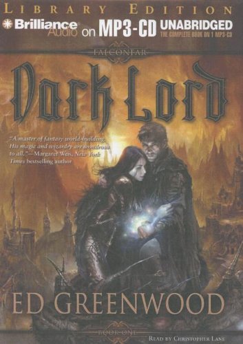 Dark Lord (The Falconfar Saga): Greenwood, Ed, Lane, Christopher ...