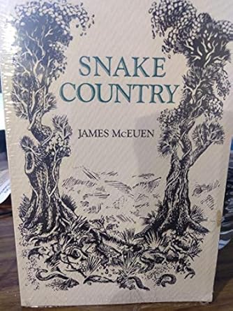 Snake Country: McEuen, James: 9780915380268: Amazon.com: Books